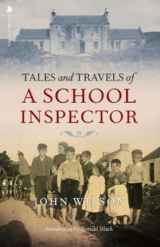 Tales & Travels of a School Inspector