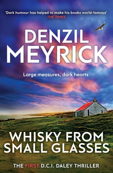 DCI Daley 1: Whisky from Small Glasses