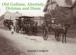 Old Gullane, Aberlady, Dirleton and Drem